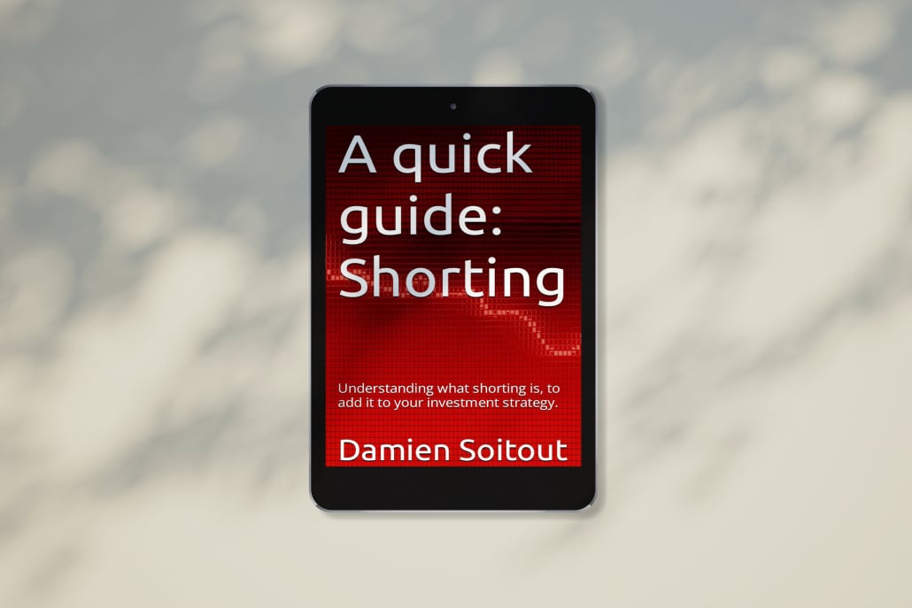 A quick guide: Short Selling - Kindle - Damien Soitout